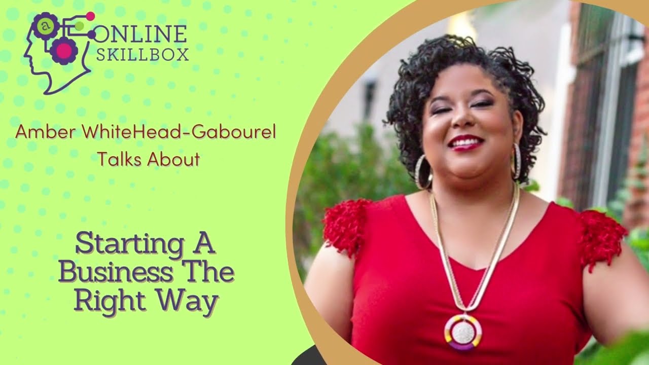 Online Skillbox: Starting a Business the Right Way w/ Amber the Tax Lady - YouTube
