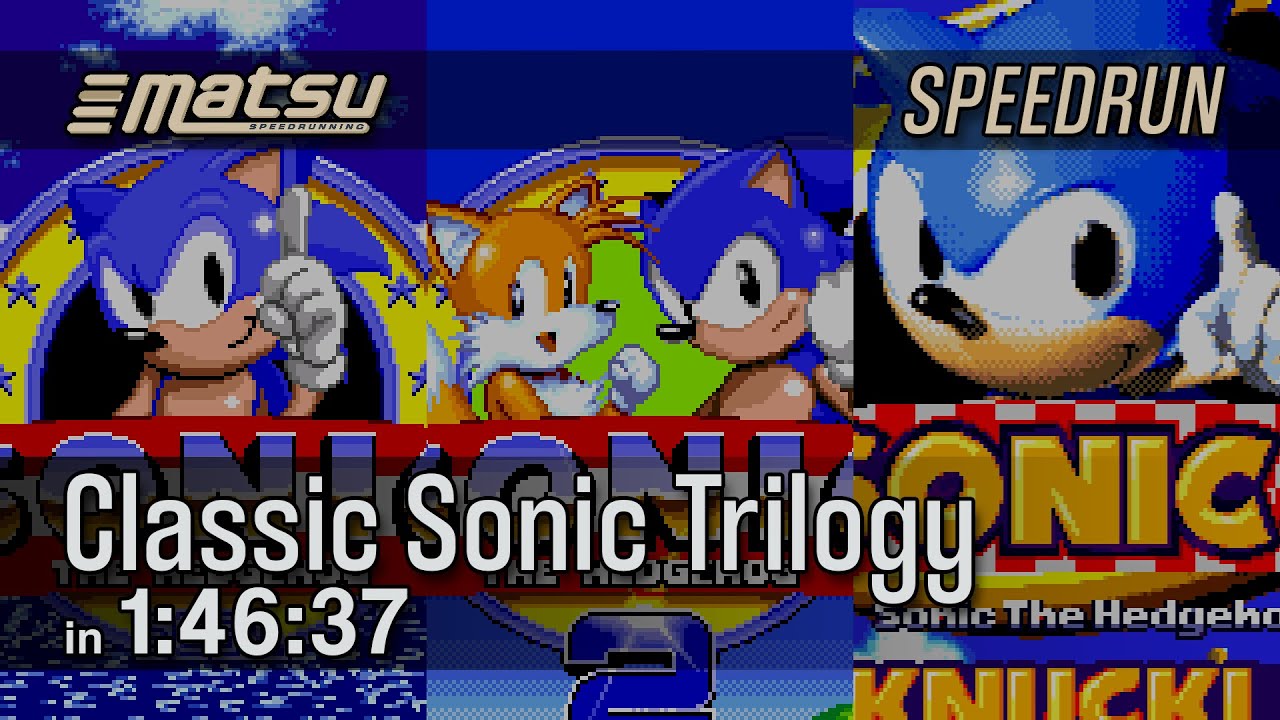 [Old Run] Classic Sonic Trilogy (Any%) in 1:46:37 RTA [Speedrun] - YouTube
