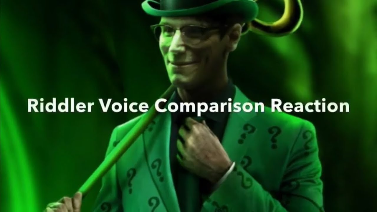Riddler Voice Comparison Reaction - YouTube