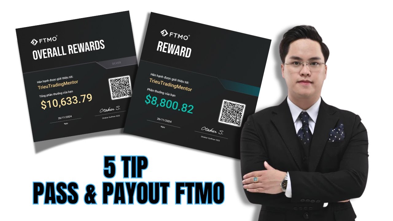 5 TIP GIÚP MÌNH PASS & PAYOUT QUỸ FTMO - $300K LIVE ACCOUNT - YouTube