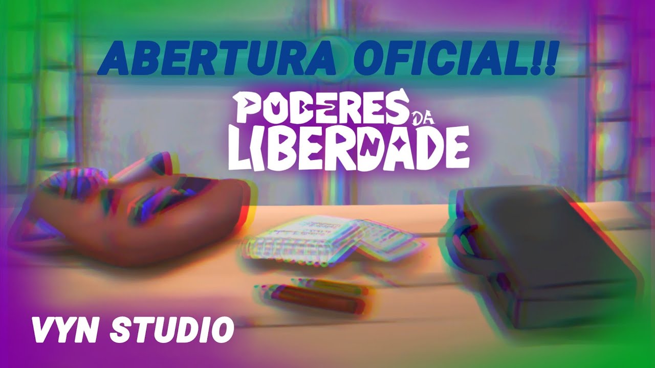 💎 | ABERTURA OFICIAL de PODERES DA LIBERDADE - VYN STUDIO - YouTube