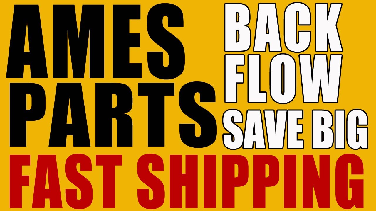 Ames Backflow Parts Bargains - Fast Shipping On Ames Backflow Parts ...