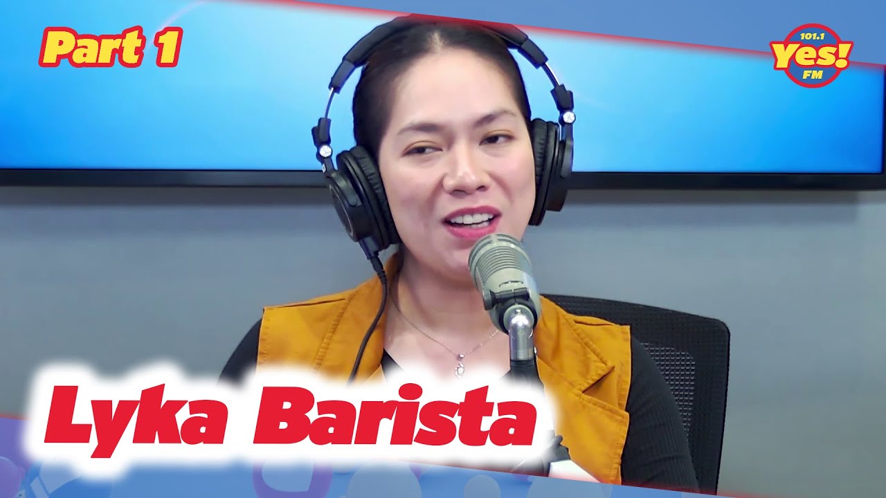 Lyka Barista (March 7, 2025) | PART 1 - YouTube