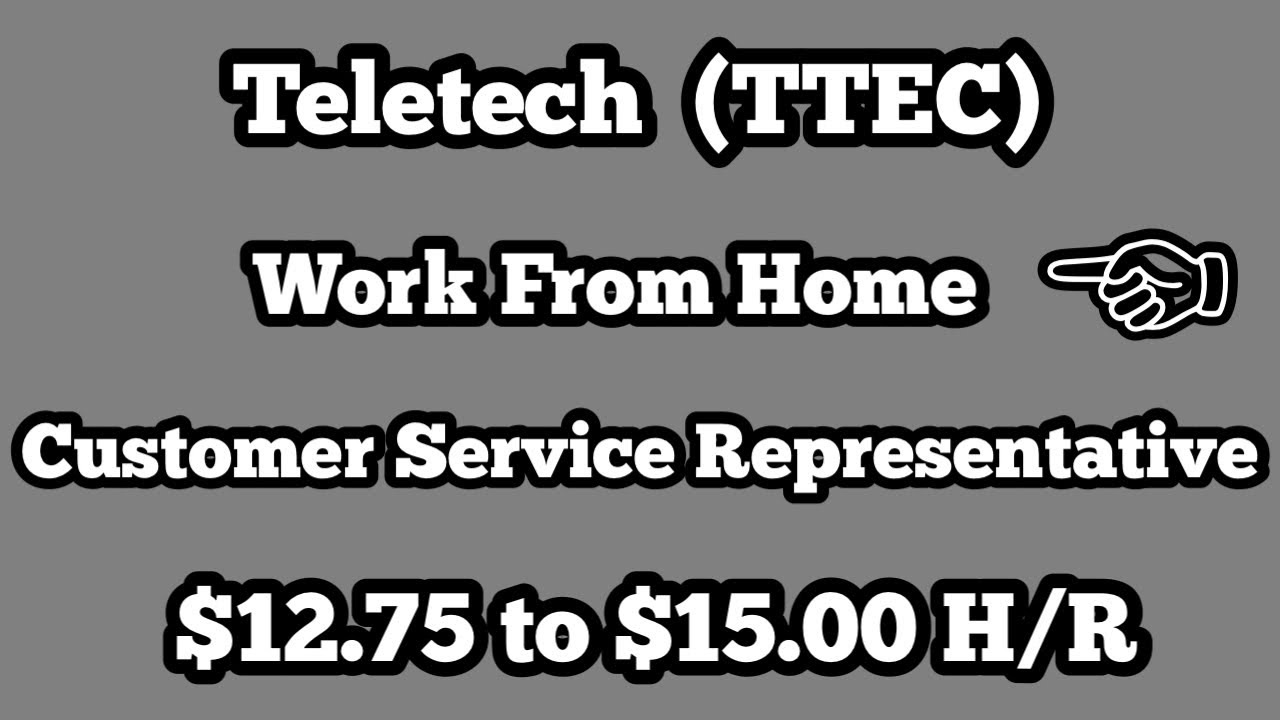 Teletech (TTEC) Work From Home Customer Service Representative - YouTube