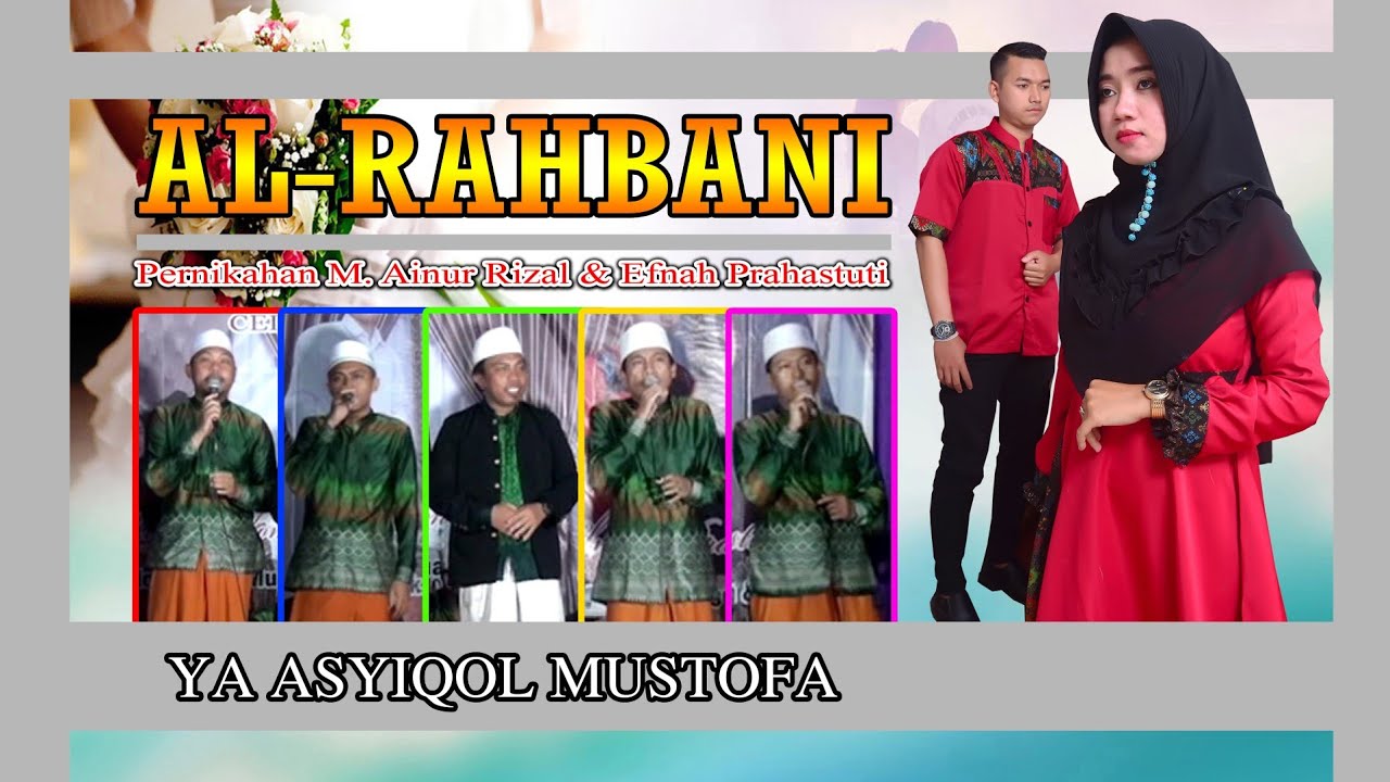 AL-RAHBANI Ya Asyiqol Mustofa - YouTube
