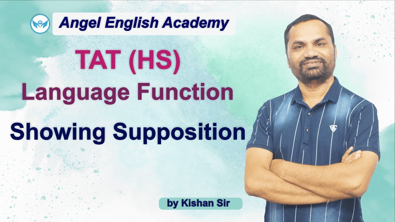 Indicating or Showing or Making Supposition | TAT (HS) Method ...
