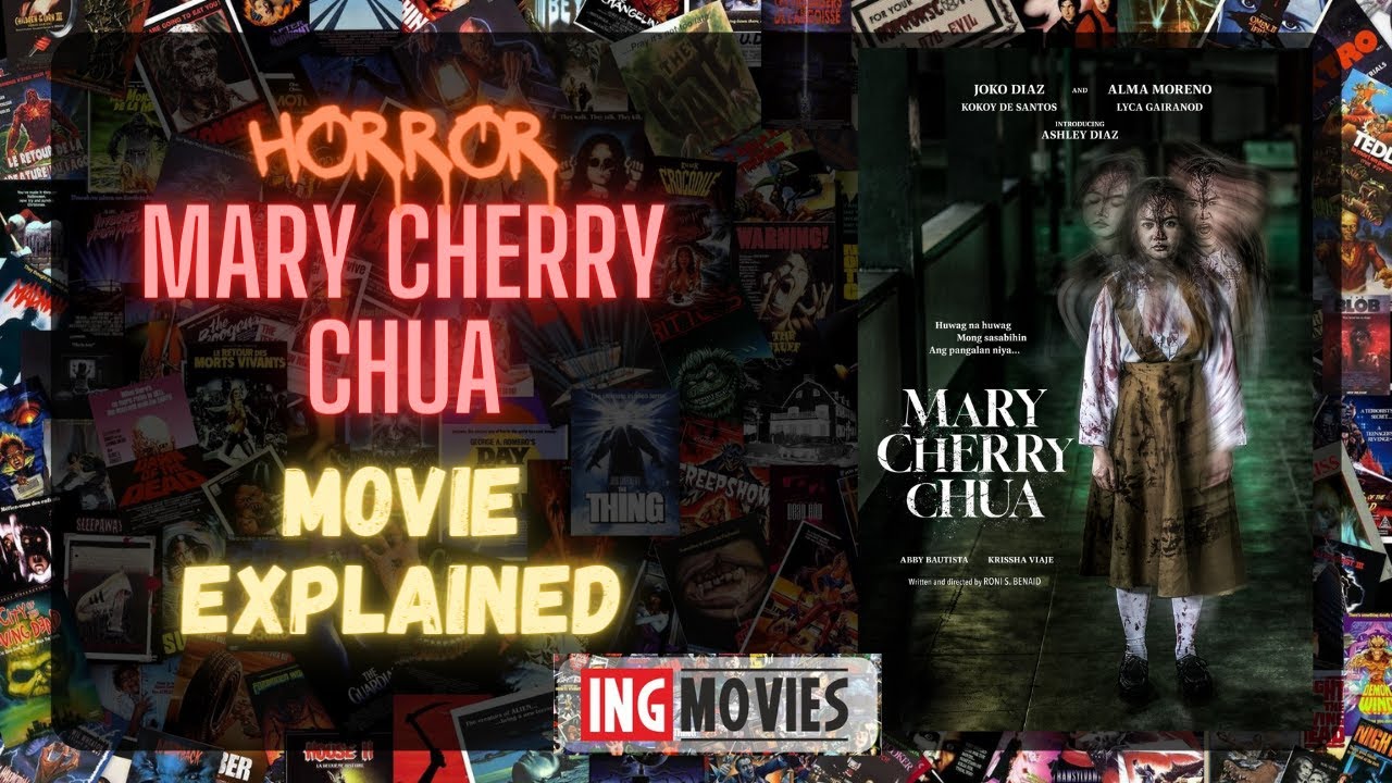 Mary Cherry Chua (2023) | Movie Explained & Breakdown | ING Movies ...