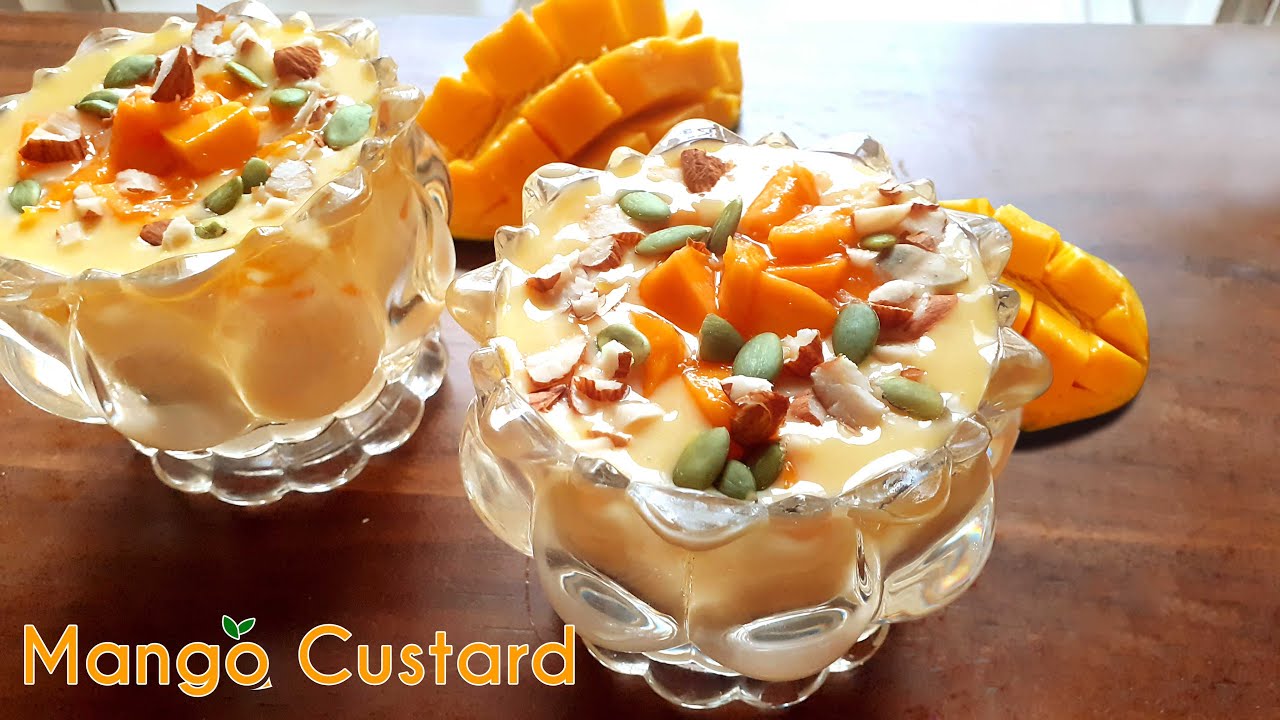 Mango Custard Recipe - मैंगो कस्टर्ड - Fruit Custard with Mango | Easy ...