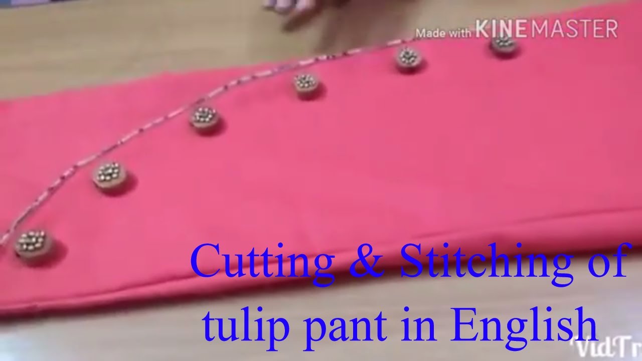 Tulip Style Pant Cutting & Stitching in English by Sara Art And Design ...