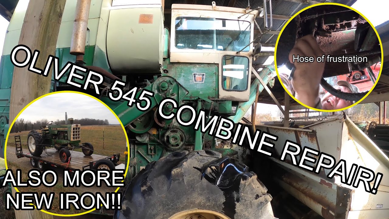 Oliver 545 Combine REPAIR BEGINS. ALSO Another “NEW” Purchase. Oliver ...