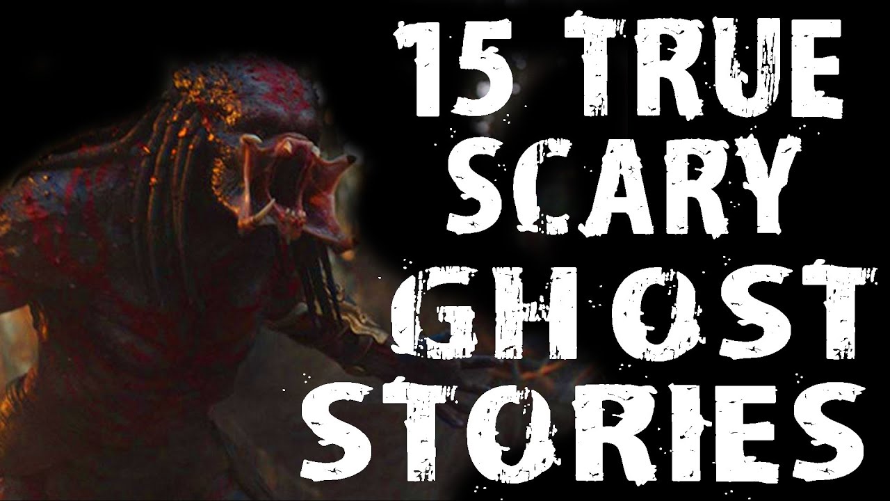 15 TRUE Terrifying & Disturbing Scary Ghost Stories | Horror Stories To ...