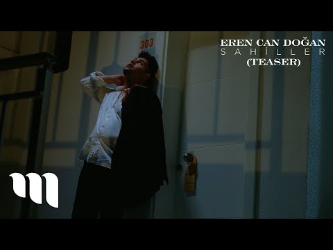 Eren Can Doğan - Sahiller (Teaser)