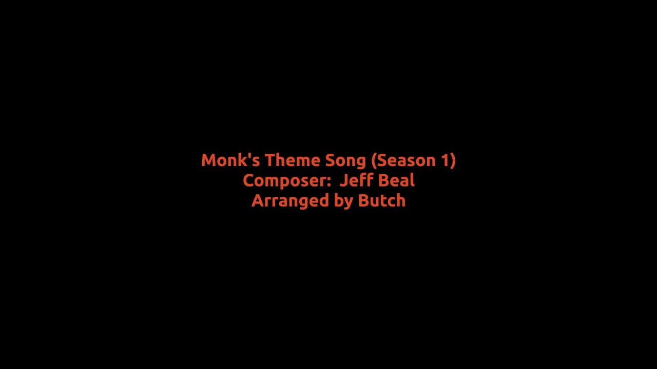 Monk Theme Song Season 1 - YouTube