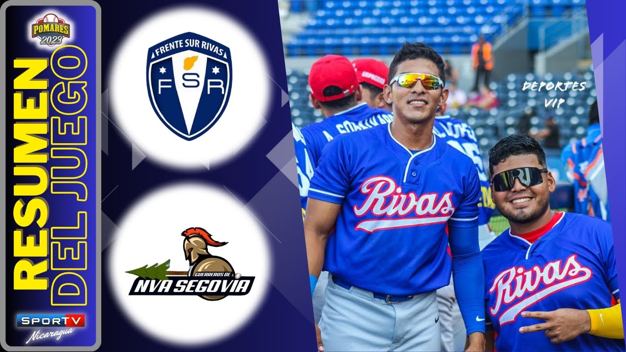RESUMEN Juego 1 Frente Sur Rivas vs Guerreros de Nueva Segovia 21 04 ...