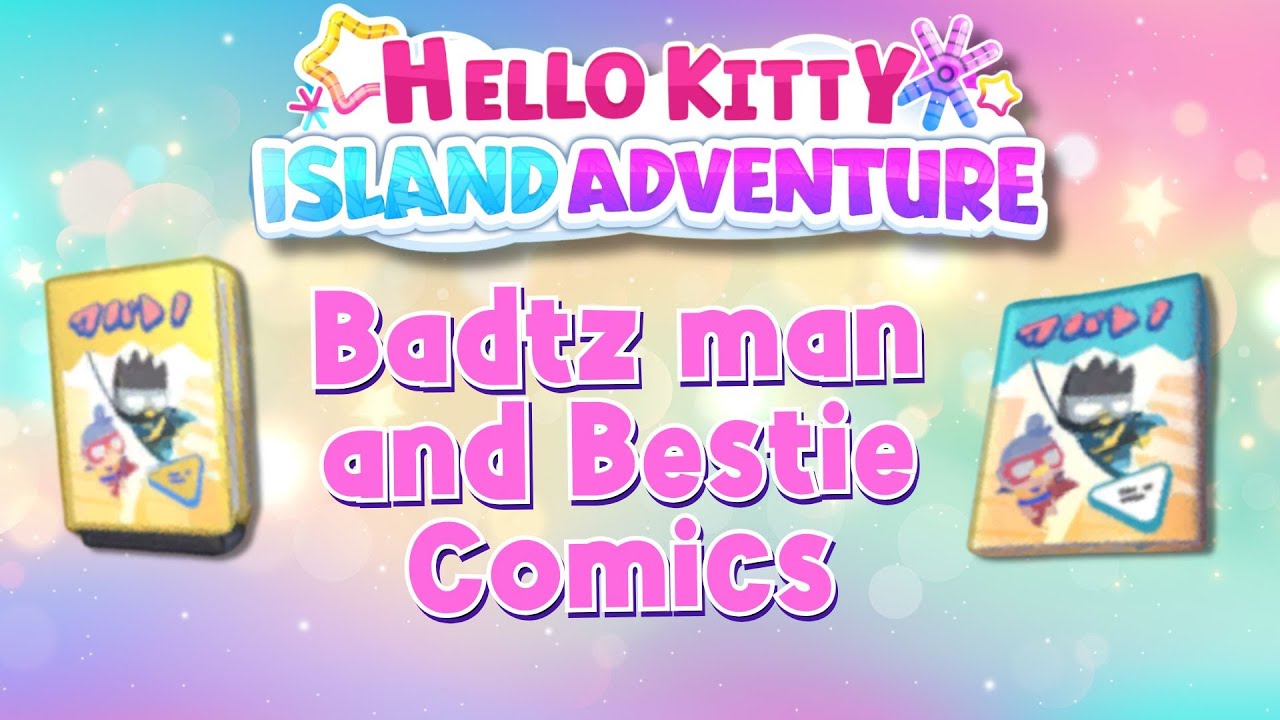 All 10 Badtz-man and Bestie Comic Locations In Hello Kitty Island ...