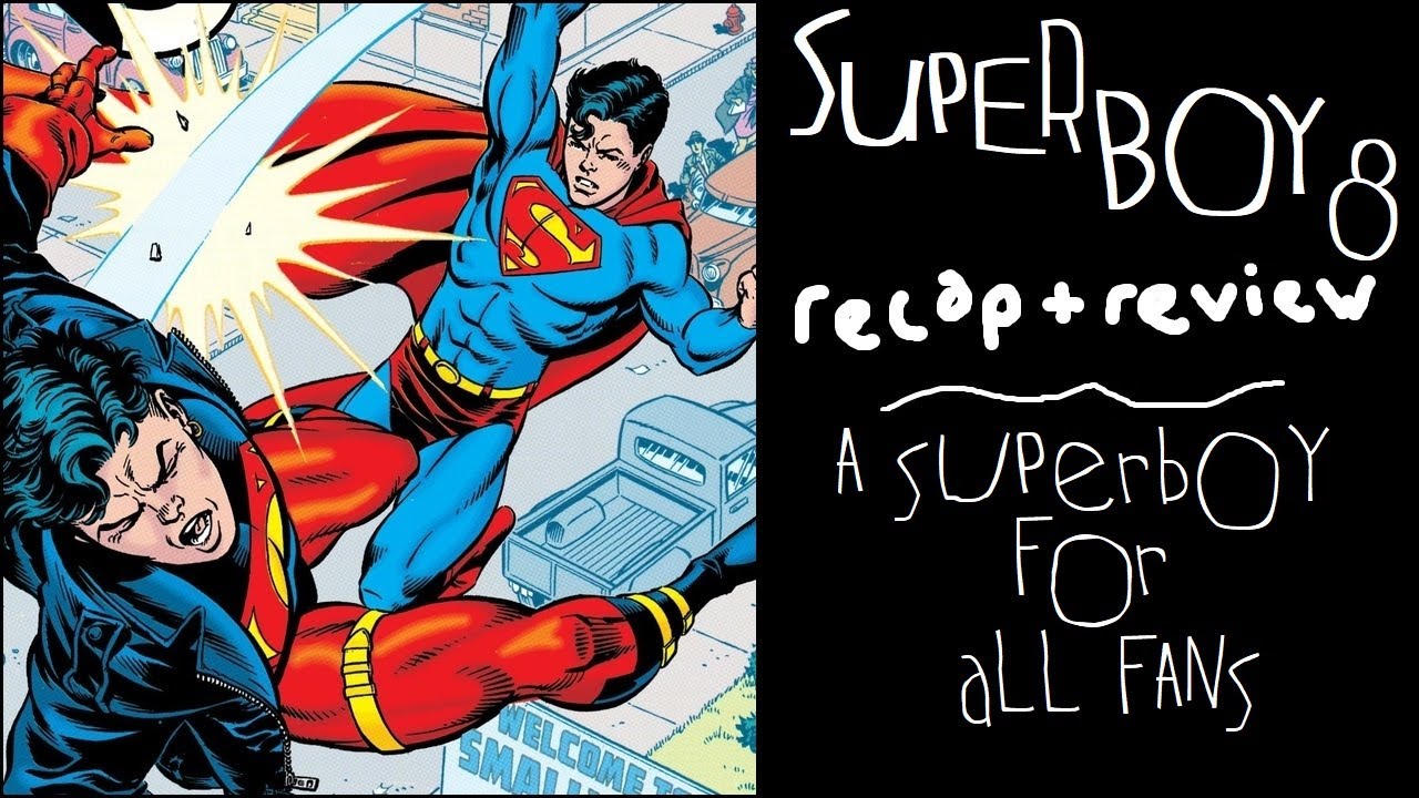 Superboy #8: Clash of the Main Superboys - YouTube