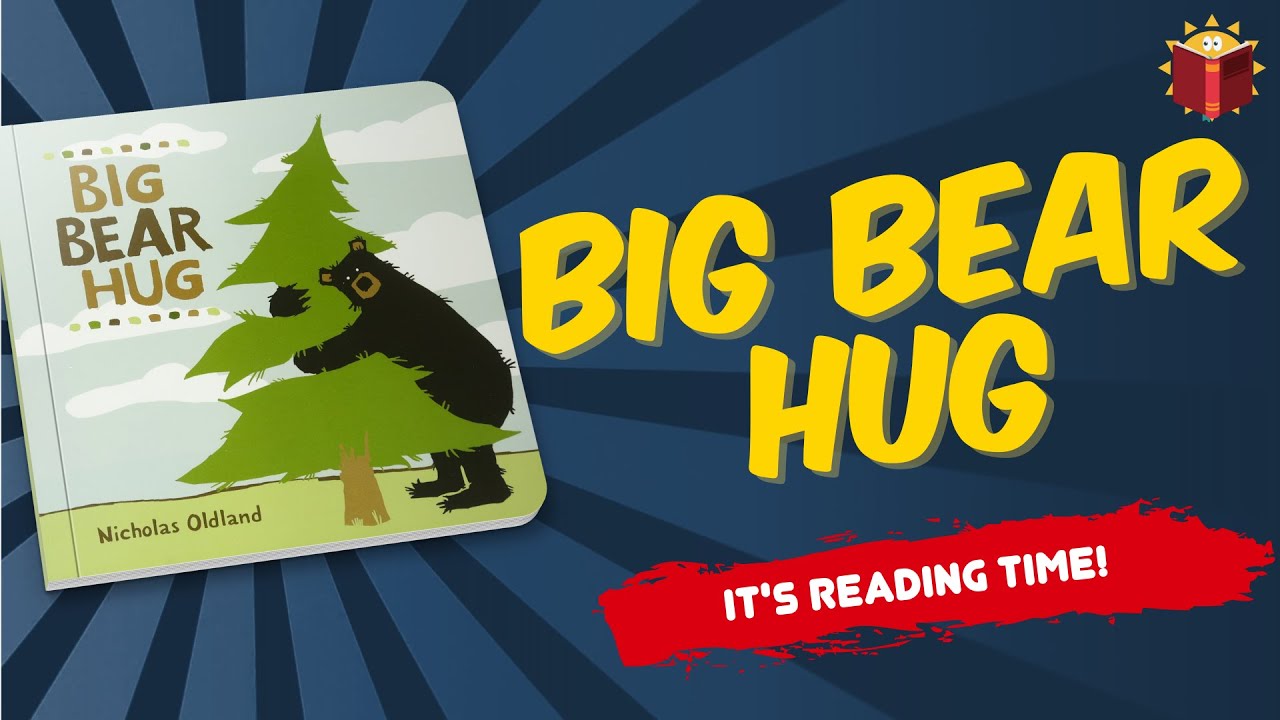 Big Bear Hug | Reading Books For Kids - YouTube