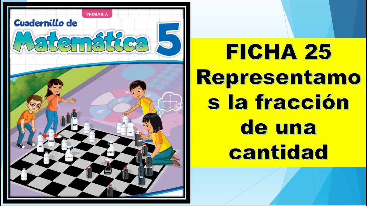 FICHA 25 Representamos la fracción de una cantidad - YouTube