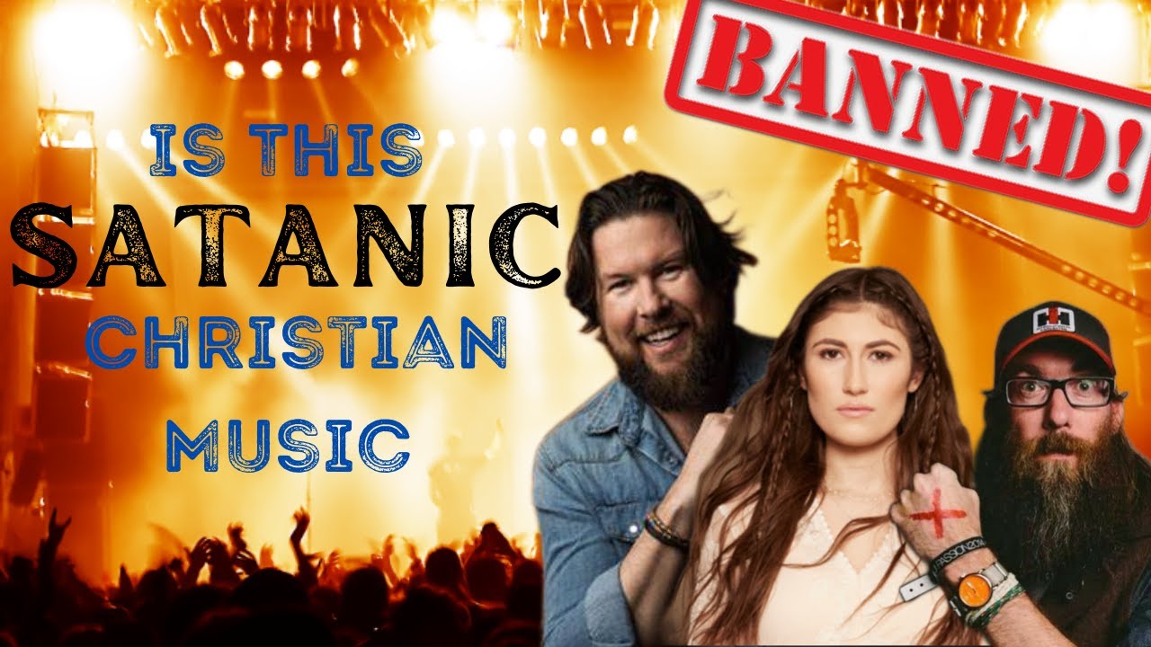Is CCM (Contemporary Christian Music) SATANIC Worship in Disguise - YouTube