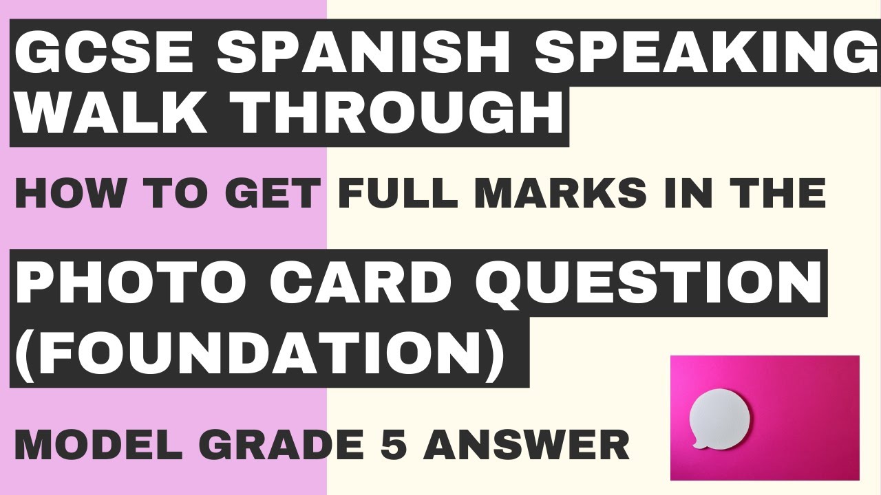 PREPARE A MODEL FOUNDATION PHOTO CARD WITH ME! | GCSE SPANISH SPEAKING ...
