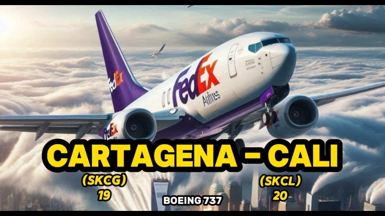 FEDEX BOEING 737 I Live Weather I CARTAGENA - CALI I FULL FLIGHT | # ...