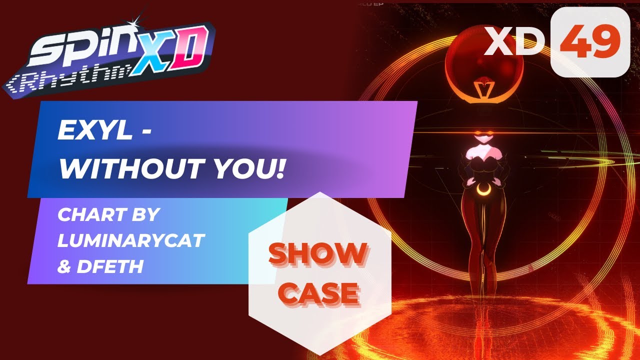 SRXD [XD 49] Showcase | Exyl - Without YOU! | Chart by LuminaryCat ...