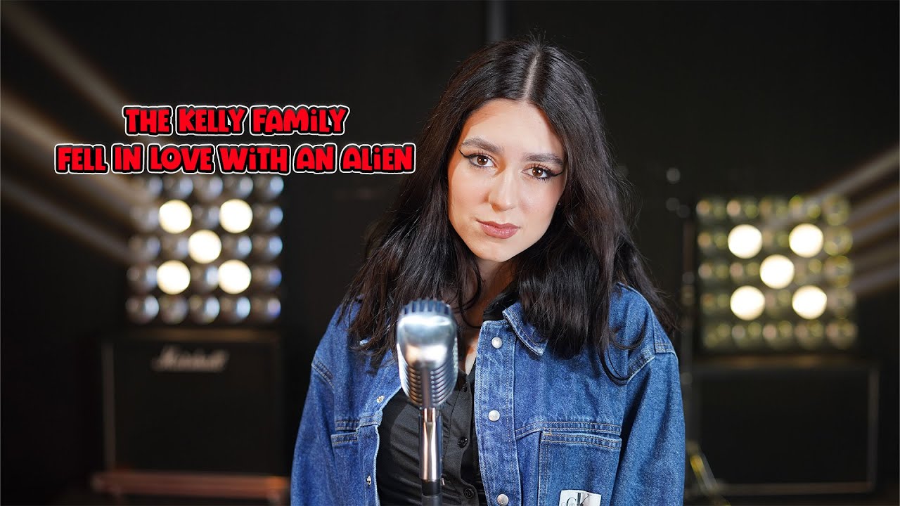 Fell In Love With An Alien - The Kelly Family (by Beatrice Florea ...