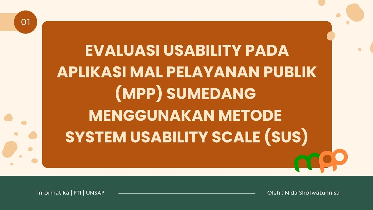 Evaluasi Usability Pada Aplikasi MPP Sumedang Menggunakan Metode System Usability Scale (SUS ...