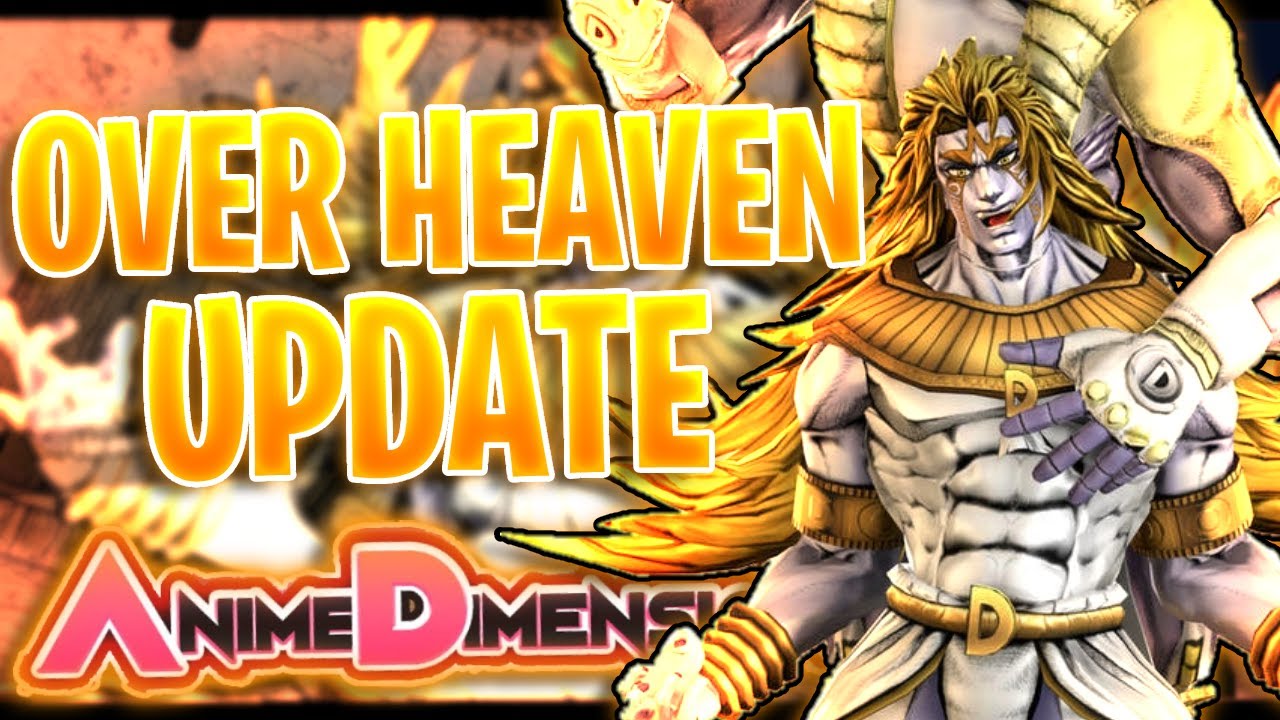 THIS NEW ANIME DIMENSIONS UPDATE IS CRAZY *(DIO OVER HEAVEN)* - YouTube