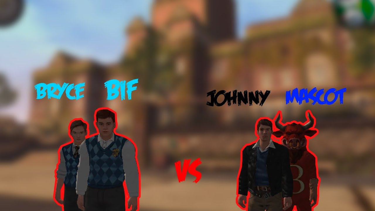 Bully SE: Johnny vicent & Mascot boss (Boss health) VS Bif & Bryce ...