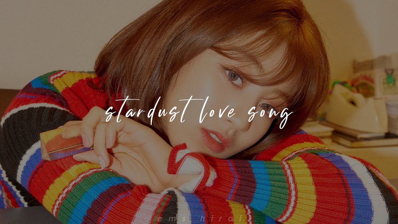 JIHYO - STARDUST LOVE SONG (english lyrics) - YouTube