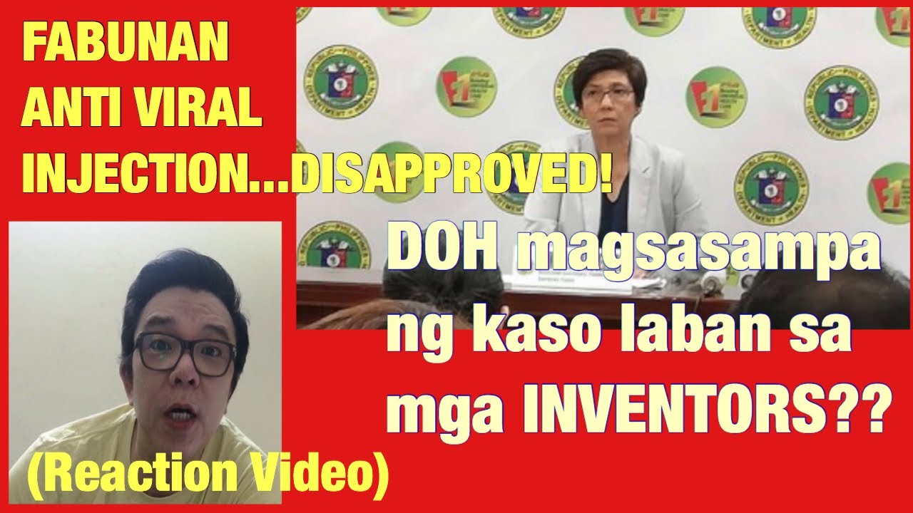 FABUNAN ANTI VIRAL INJECTION DISAPPROVED|DOH MAGSASAMPA NG KASO ...