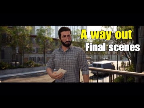 The final scenes of A way out-_- - YouTube