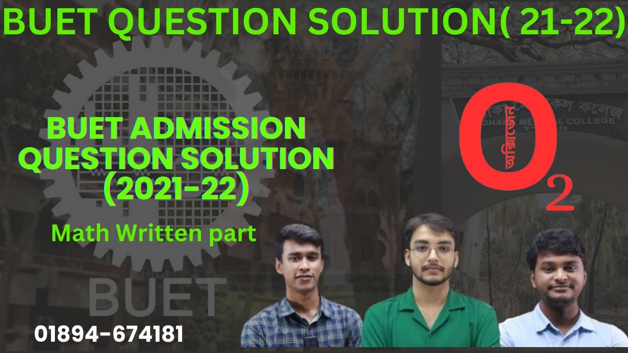 BUET Written Question solution: 2021-22 (Math) By ARAFAH (Civil-21 ...