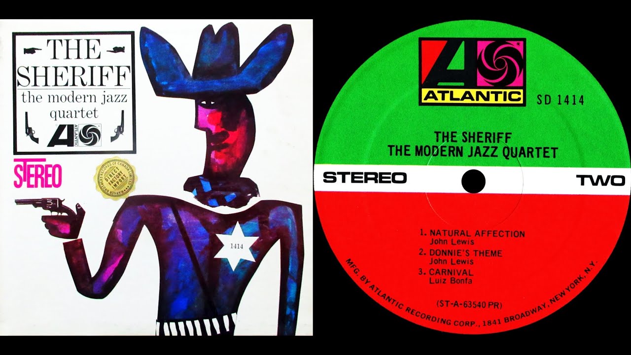 Modern Jazz Quartet - The Sheriff, 1963 vinyl rip side 2 of 2 - YouTube