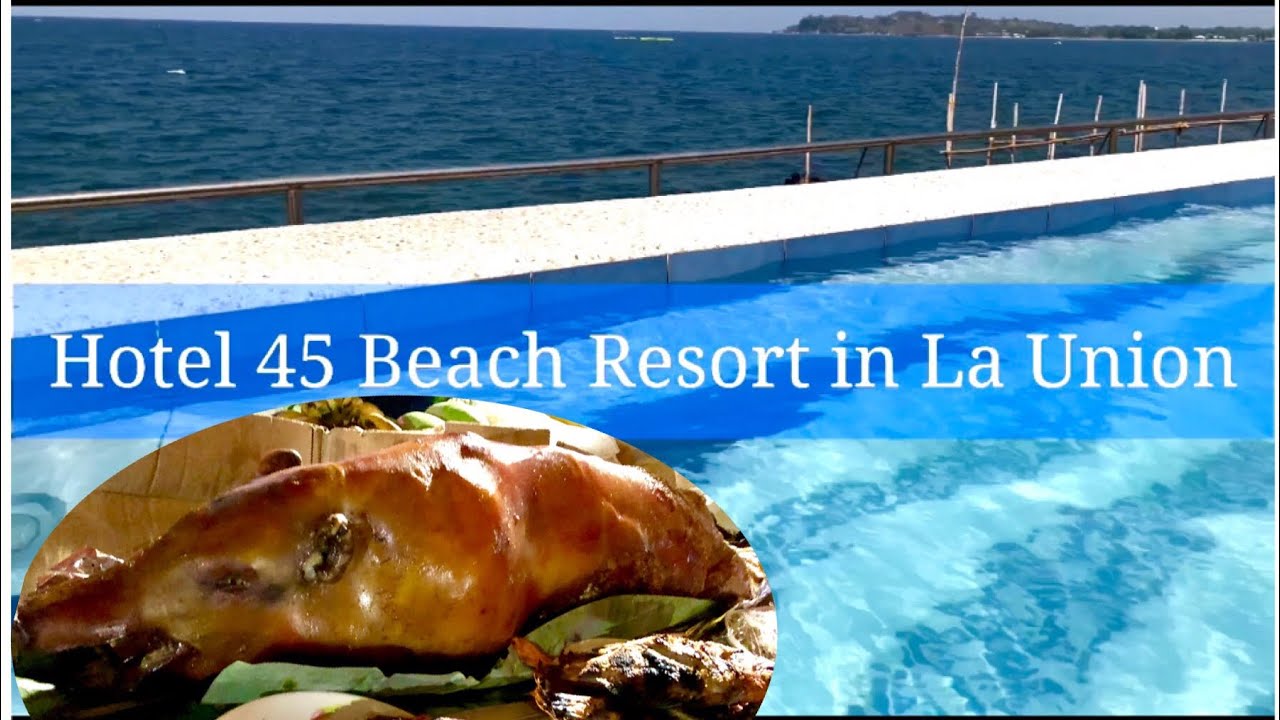 La Union Beach Resort Hotel 45 in Bauang - YouTube