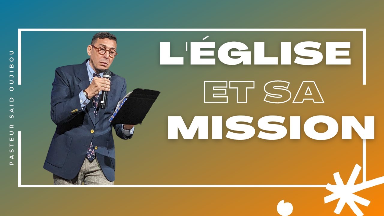 L'Église et sa mission - YouTube