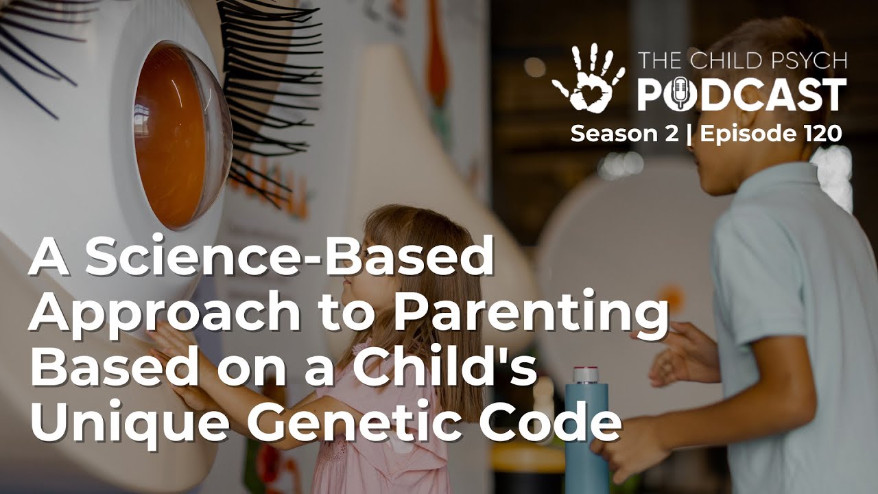 How to Parent Based on Your Child's Genetics - YouTube