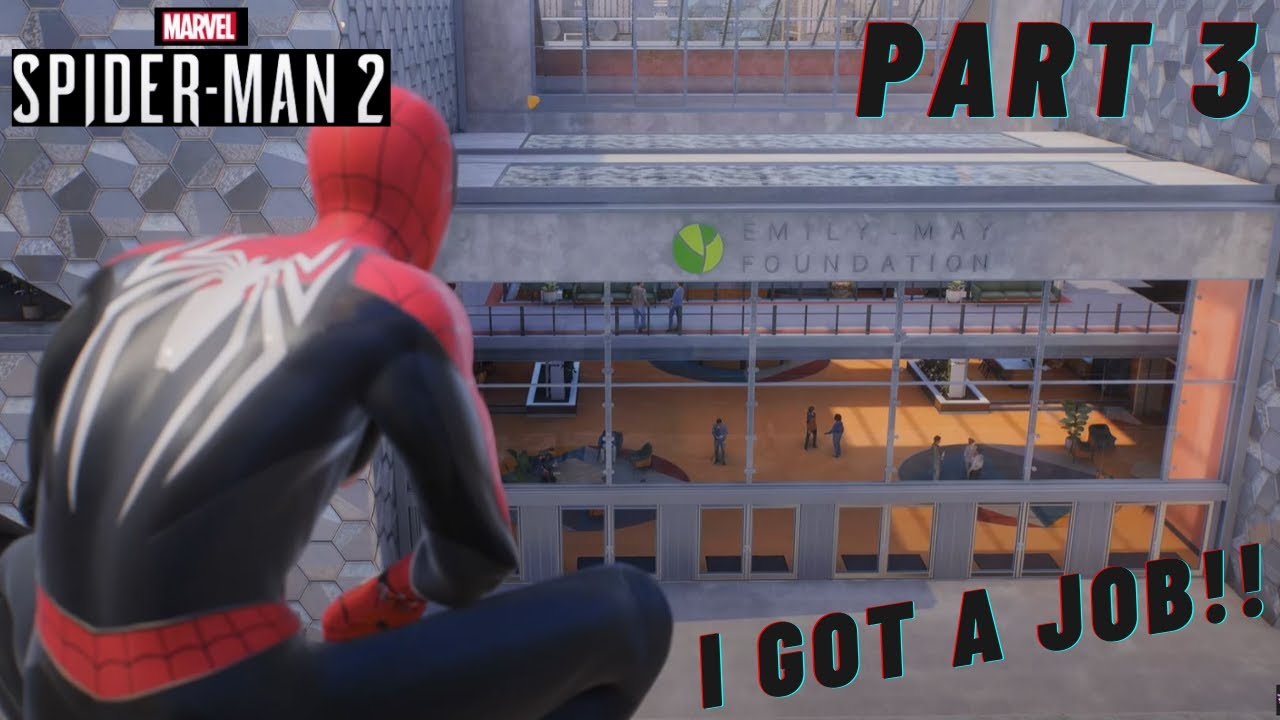 Spider-Man 2 | Part 3 | I Hope My Resume is Up To Date! - YouTube