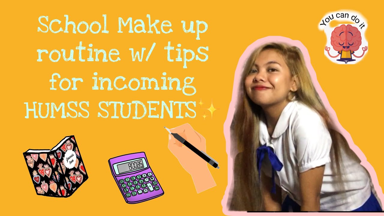 SCHOOL MAKE UP ROUTINE W/ TIPS FOR INCOMING HUMSS STUDENTS ️ - YouTube