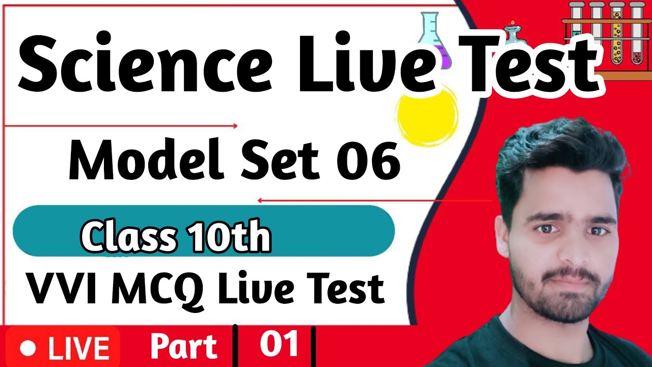Class 10th Science model set 05 Complete live Test at 7pm. Science ...