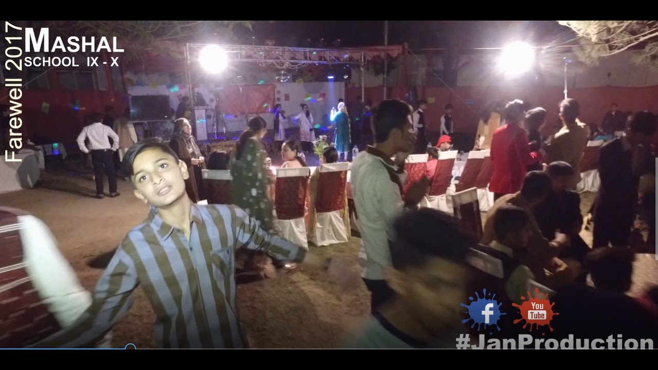 Farewell 2017 - Mashal School - Jan Production - Part-1 - YouTube