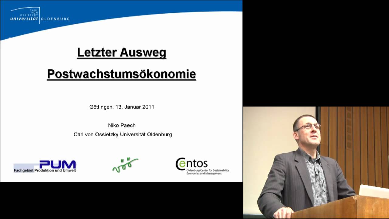Postwachstumsökonomie Prof. Niko Paech - Teil 1 - YouTube