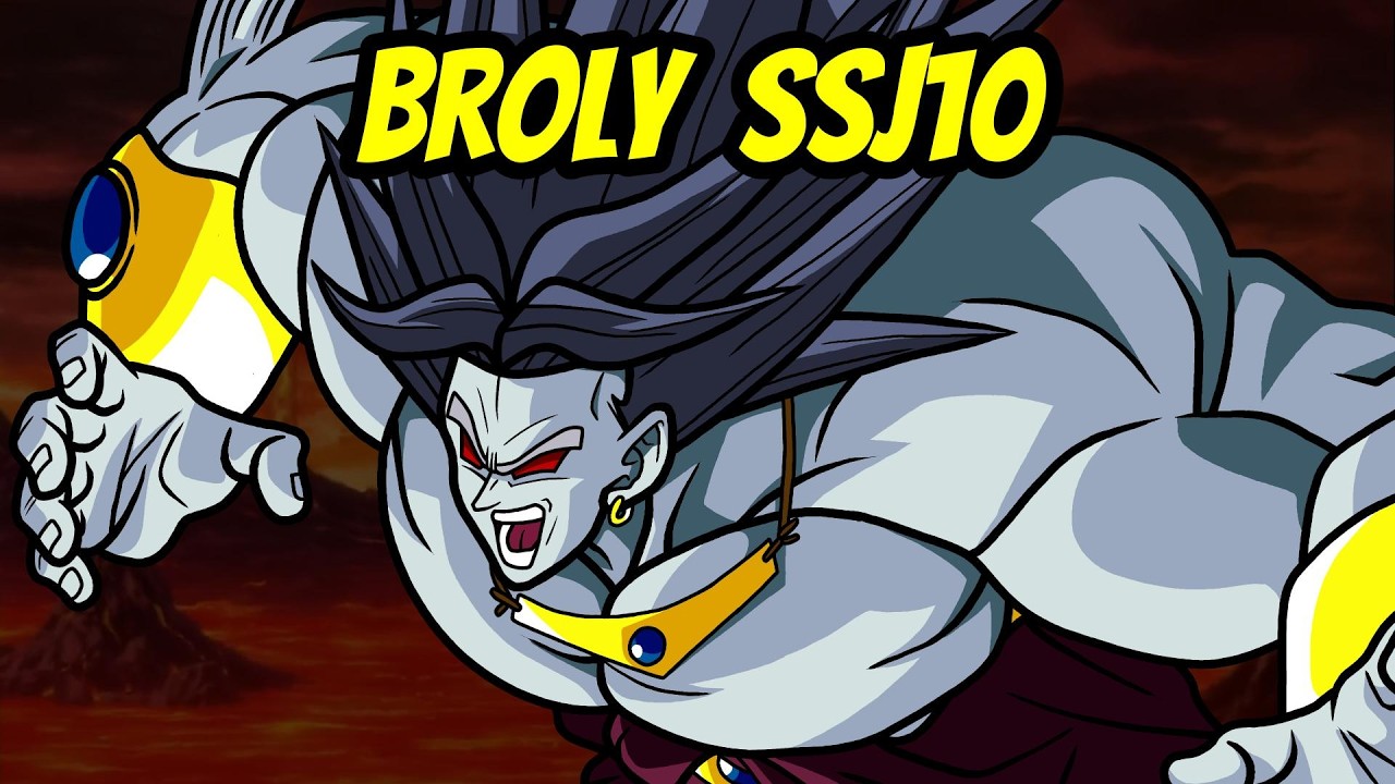 "BROLY DESATA EL PODER PROHIBIDO DEL SSJ 10: ¡La inimaginable fuerza ...