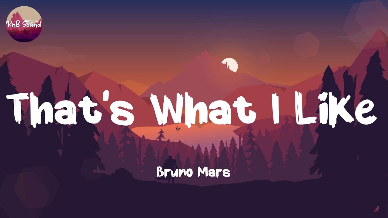 Bruno Mars - That's What I Like (Lyrics) | RnB Sound Lyrics - YouTube