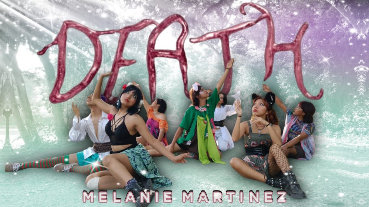 Death - Melanie Martínez ( choregraphy) - YouTube