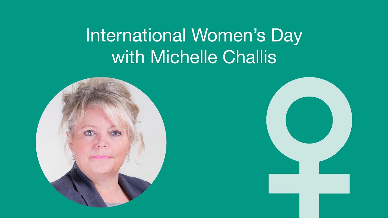 International Women's Day - Michelle Challis - YouTube