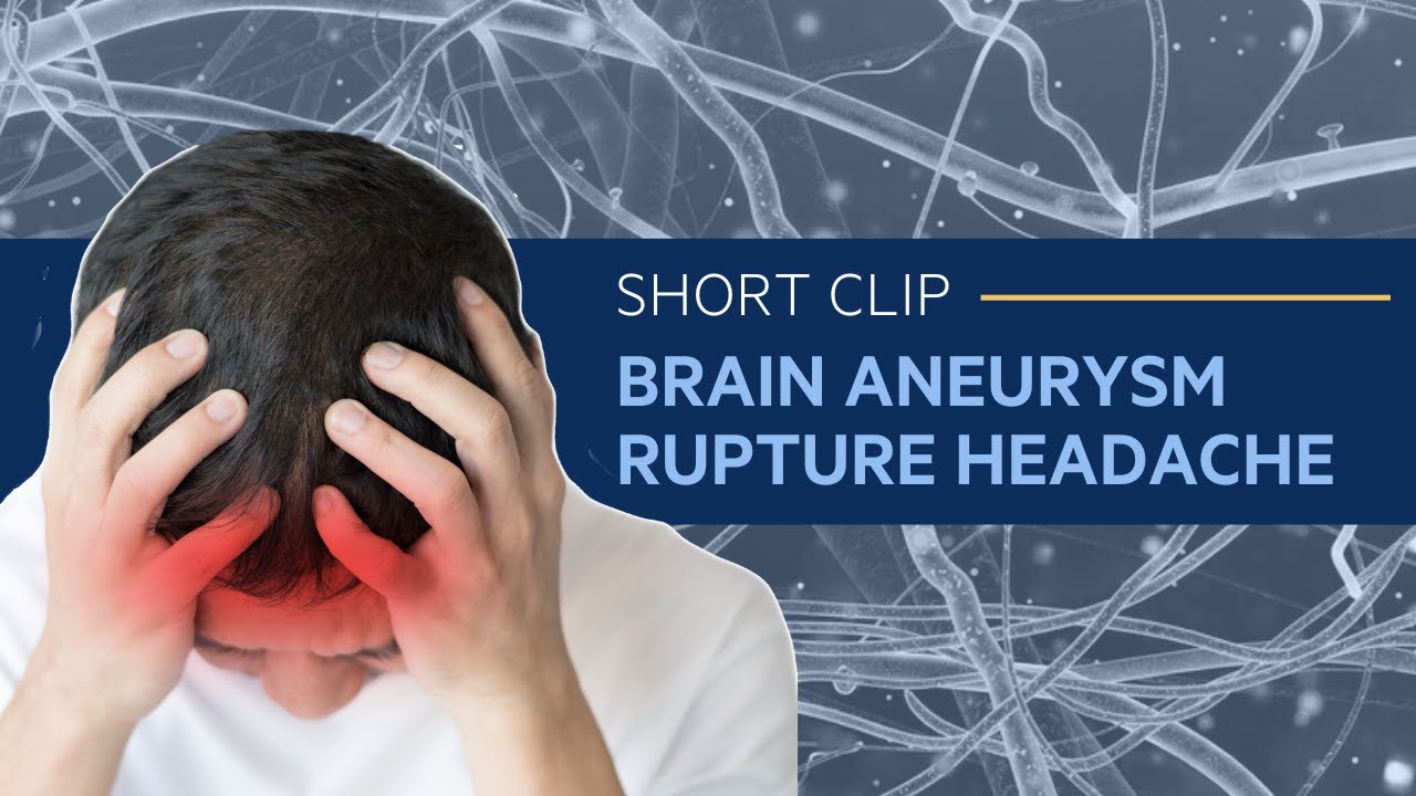 What Are The Signs Of A Brain Aneurysm Headache YouTube