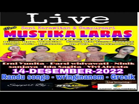 LIVE STREAMING CAMPUR SARI MUSTIKA LARAS PERNIKAHAN EKA & SONY DSN. RANDUSONGO WRINGINANOM ...