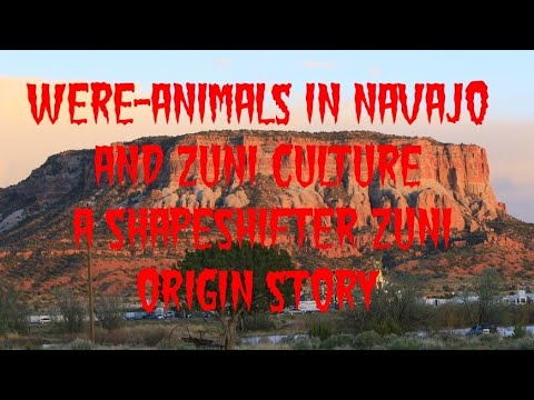 WERE-ANIMALS IN NAVAJO AND ZUNI CULTURE, A ZUNI SHAPESHIFTER ORIGIN ...